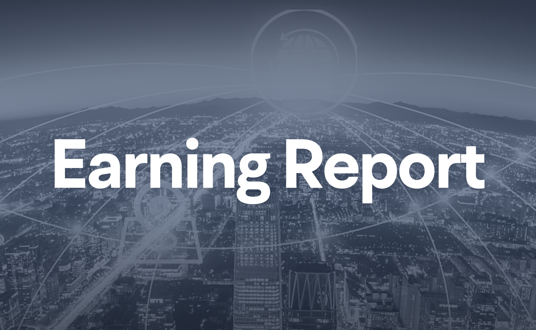 【Earning Report】Understanding Financial Statements in One Breath